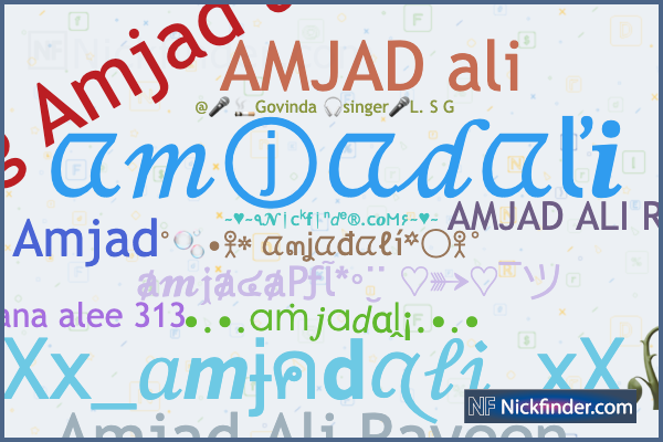 Nicknames for Amjadali: ༄ ⃝ᶫᵒꪜe☯ᴮᴼᵞ࿐, AMJAD ali, Amjad, AMJAD ALI ...