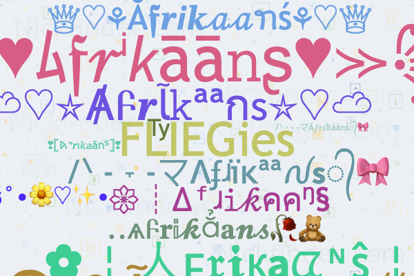 Nicknames for Afrikaans: Laksman, Kont koppie👋, piel vreter, Poes ...