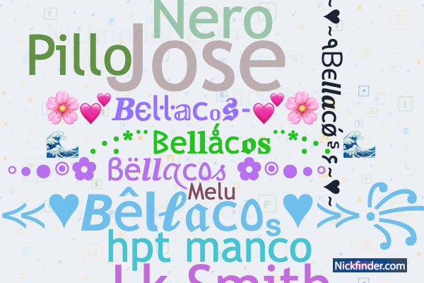 Apodos para Bellacos: Jose, Checho del Flow, Bellaquin, Mar, Marco