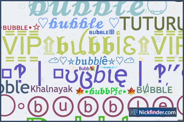 Bubble Names