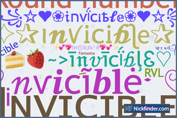 Nicknames for Invicible: ㅤㅤ, ɪɴᴠɪᴄɪʙʟᴇ, Iɴᴠɪᴄɪʙʟᴇ, Round numbers ...