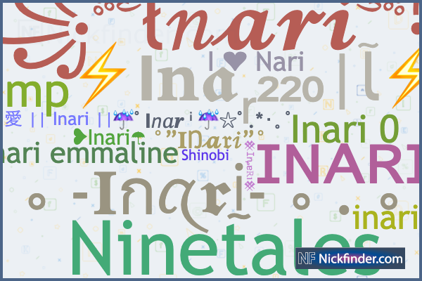 Nicknames for Inari: 愛 || Inari ||, ɪɴᴀʀɪ, ꧁༻ł𝓃𝓪𝓻𝓲༺꧂, inari emmaline ...