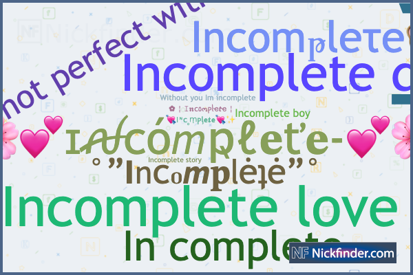 Incomplete Without You