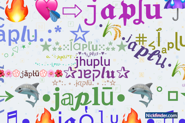 Nicknames for Japlu: JapLu gang, FF ★ JAPLU ☂ ☂, Jhaplu, Jablu, JaBLu