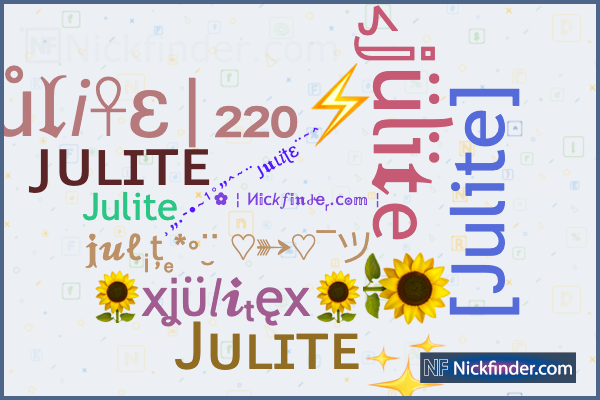 Nicknames for Julite: ☄𝒿𝓊𝓁𝒾𝓉𝑒, [Julite], Jᴜʟɪᴛᴇ, ᴊᴜʟɪᴛᴇ, Romeo