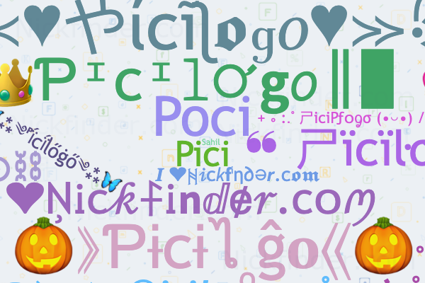 Nicknames for Picilogo: Sahil, RIfAT GAMER, Pɪᴄɪ ʟᴏɢᴏ, পিছির লগো, Vɪʟʟᴀɴ