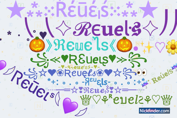 Nicknames for Reuels: Reuel’s, Ruwell