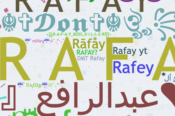 Nicknames for Rafay: 『ᴺᴼᵀ』عبدالرافع 乂, ・R A F A Y, ٠ 尺ム千ムㄚ, R A F A Y ...