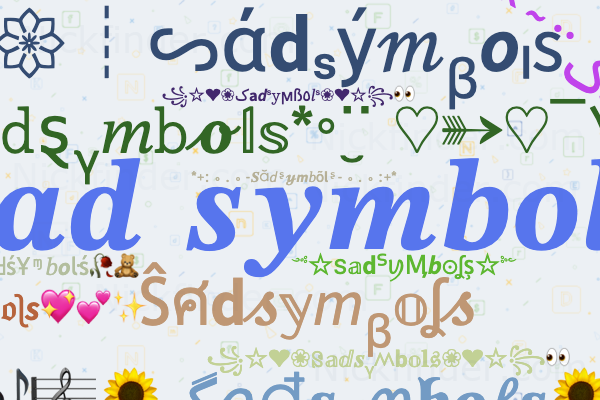 Nicknames for Sadsymbols: 𝑺𝒂𝒅 𝒔𝒚𝒎𝒃𝒐𝒍𝒔, sad symbols, 😏 sad symbols
