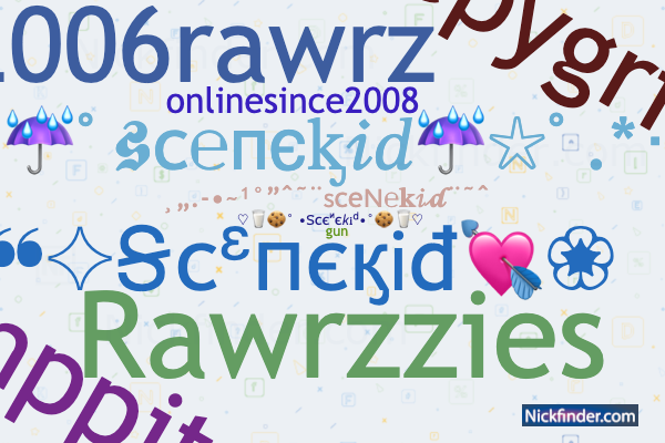 Nicknames for Scenekid: Rawrzzies, Vamppity, K4ND1_T4ZT3Z_GUD, T4C0Z R ...