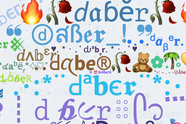 Nicknames for Daber: ~Dãßęr~, DARBAR ONFIRE