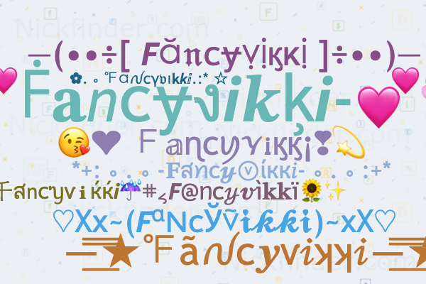 Nicknames for Fancyvikki