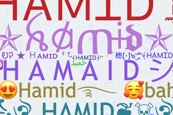 Nicknames for Hamid: ༺﴾ᎻᎪᎷᏆᎠ﴿༻, Sᴋ᭄Ꮋ₳M̷𝕚ⅅᴮᴼˢˢ, ꧁ঔৣHAMID ☠︎ঔৣ꧂, H A M A ...