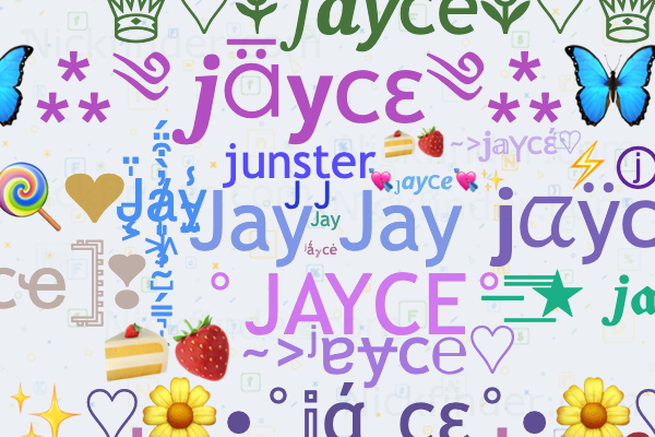 Nicknames for Jayce: Jay Jay, Jay, J swizle, J J, Jaycey Waycey