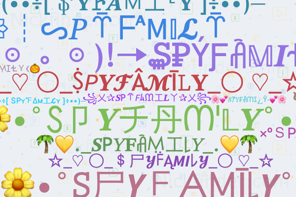 Nicknames for SPYFAMILY: SPYメFAMILY, Spy family, SpyShayabb, Spy Family√