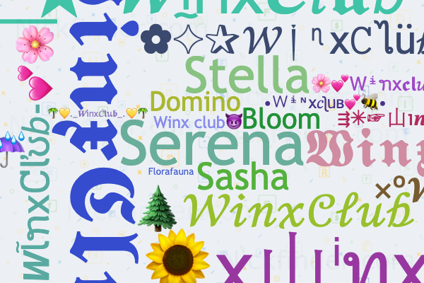 Nicknames for WinxClub: Winx club, Serena, Musa, Stella, PrincessOfDomino